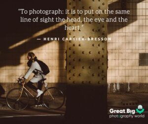 149 Inspirational Photography Quotes to Ignite Your Creativity